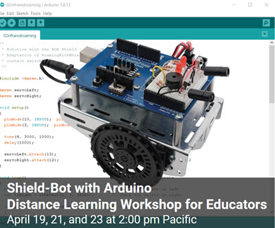 Shield-Bot With Arduino Distance Learning Workshop For Educators (April 19, 21, And 23 At 2:00 ...