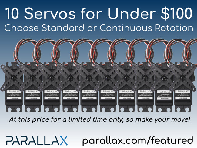 Parallax Servos On Sale At Nearly 50% Off! - Parallax