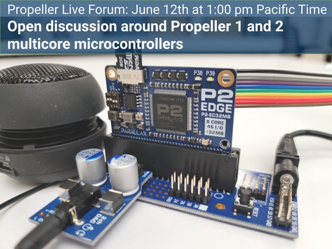 Propeller Live Forum - June 12th 2024 - Parallax